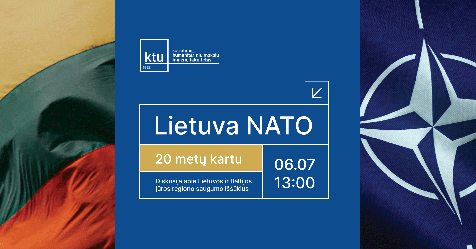 Lietuva NATO | 20 metų kartu - Kauno technologijos universitetas | KTU