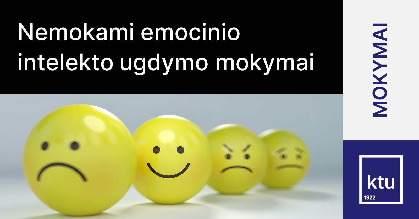 Nemokami emocinio intelekto ugdymo mokymai - Kauno technologijos universitetas | KTU