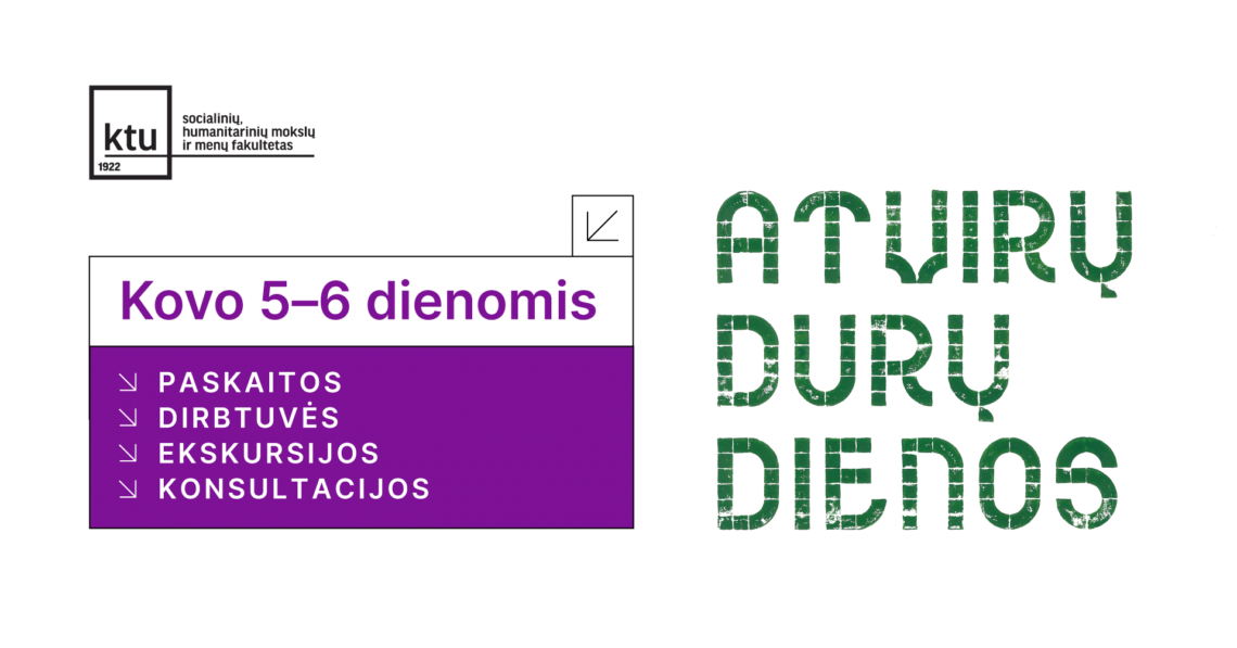 Atvirų durų dienos 2024 | SHMMF - Kauno technologijos universitetas | KTU