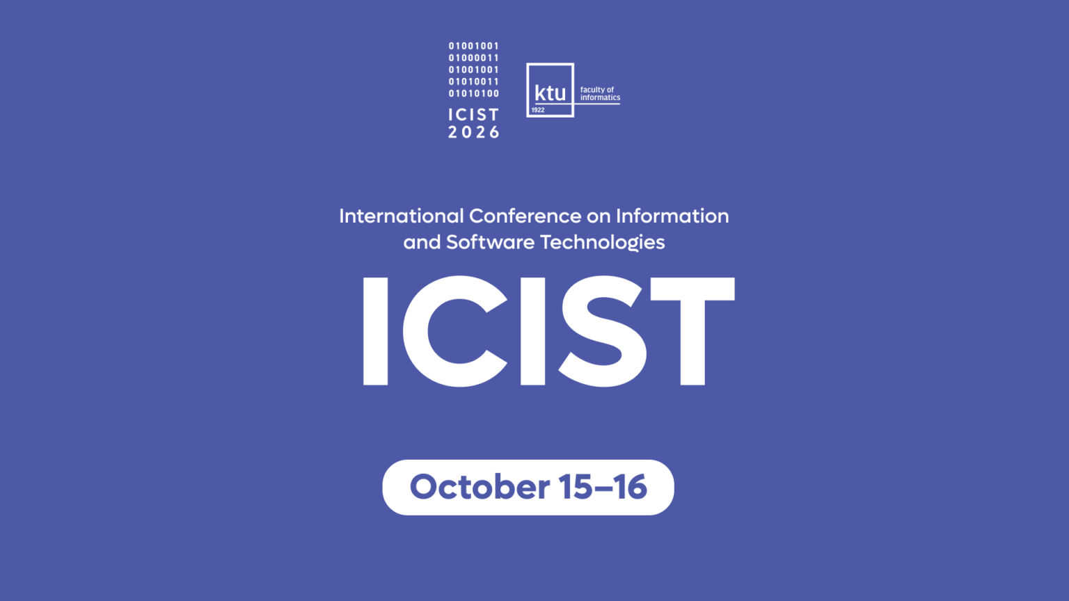 32-oji Tarptautinė informacinių ir programinės įrangos technologijų konferencija (ICIST 2026 ...